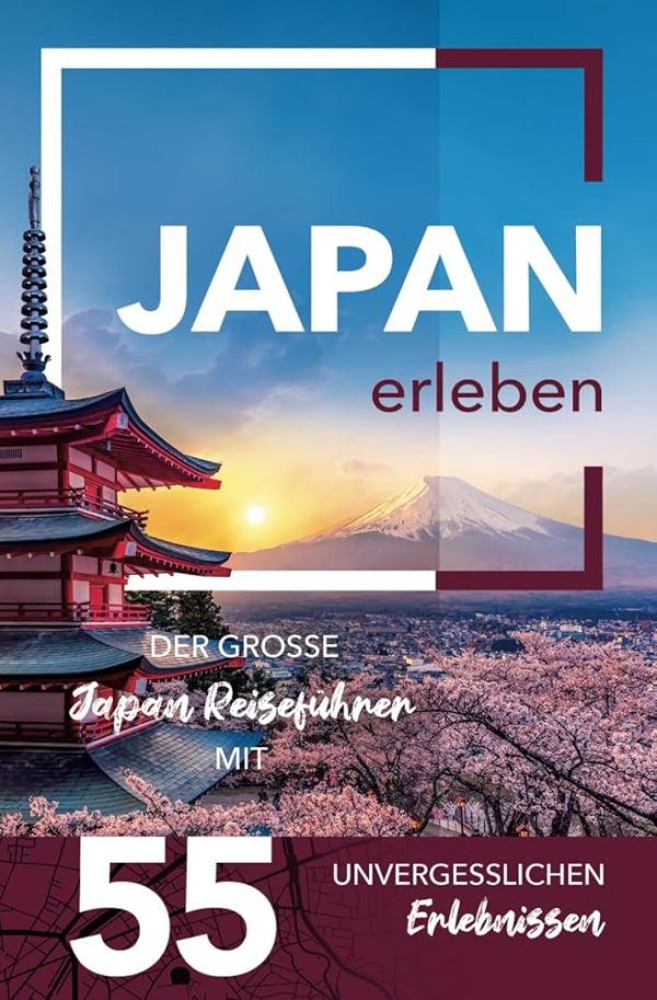 Reiseführer Japan – Meine Empfehlungen